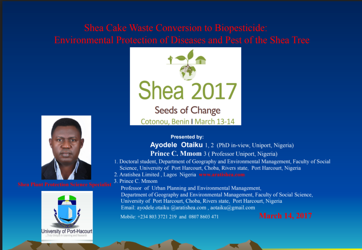 Shea Cake Conversion to Biopesticide: Environmental Protection of ...