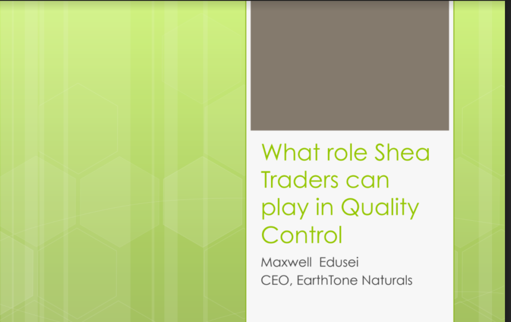 What Role Shea Traders Can Play in Quality? - Shea Market