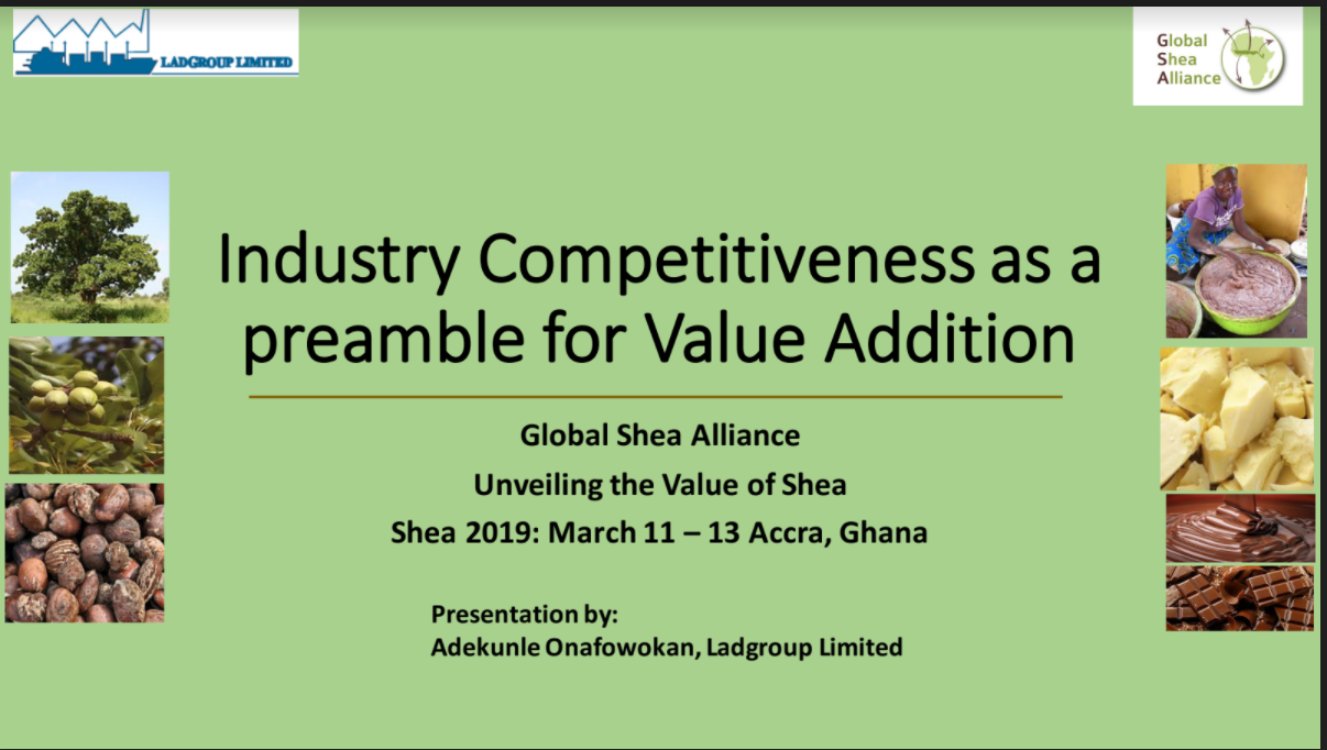 Industry Competitveness as a Preamble for Value Addition - Shea Market