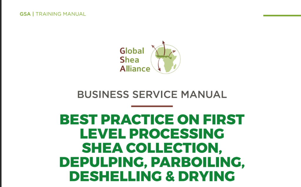BEST PRATRICE ON FIRST LEVEL PROCESSING SHEA COLLECTION, DEPULPING ...